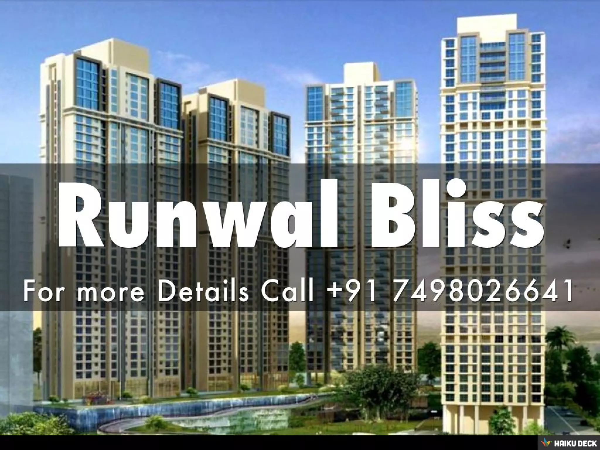 Runwal Bliss | PPT