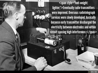 First Radio Invented