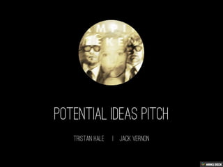 Potential ideas pitch | PDF