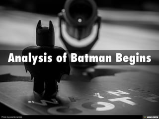 Analysis of Batman Begins | PDF