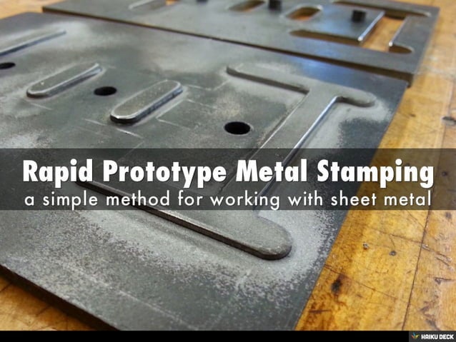Rapid Prototype Metal Stamping | PPT
