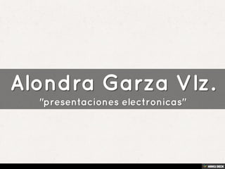 Alondra Garza Vlz. | PDF