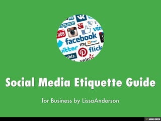Social Media Etiquette Guide | PPT