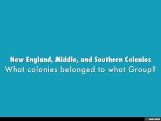 New England, Middle, and Southern Colonies | PDF