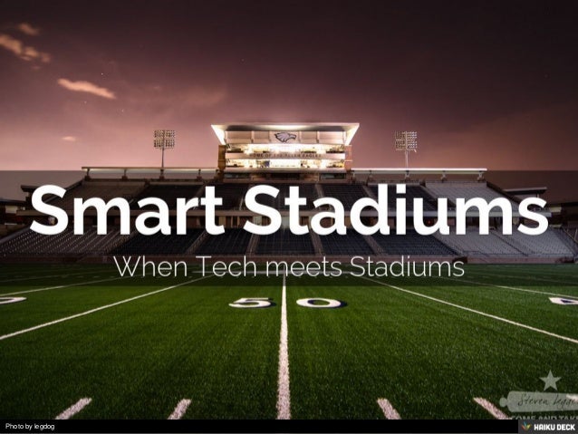 Smart Stadiums