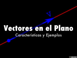 Vectores en el Plano | PDF