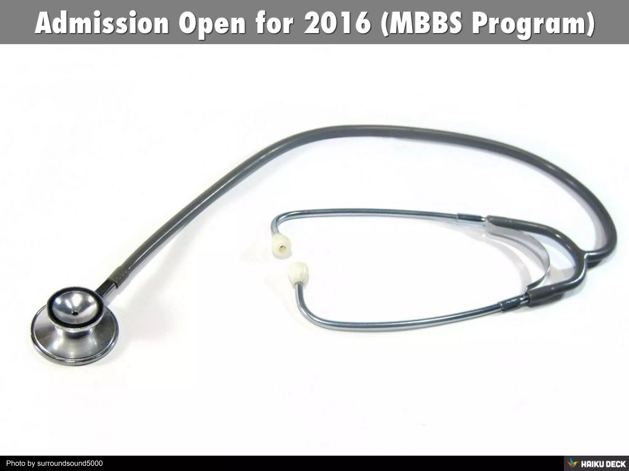 Admission Open for 2016 (MBBS Program) | PPT