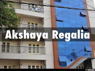 Akshaya Regalia | PDF