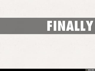FINALLY | PPT