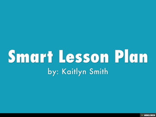 Smart Lesson Plan | PPT