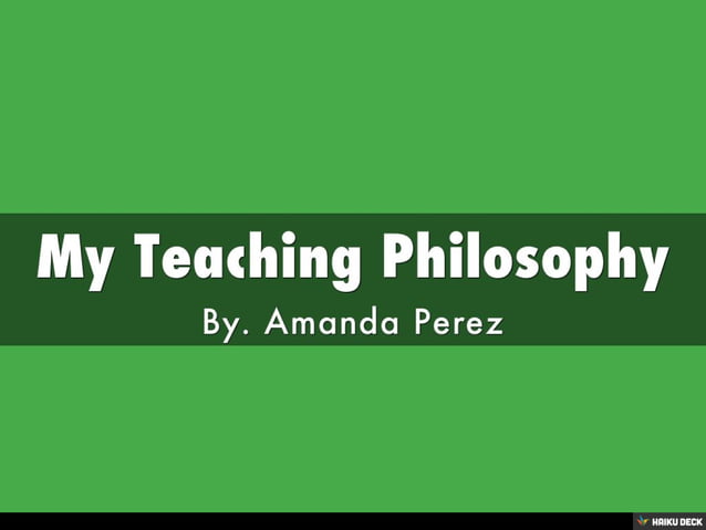 My Teaching Philosophy | PDF | Education