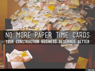 No More Paper Time Cards | PPT