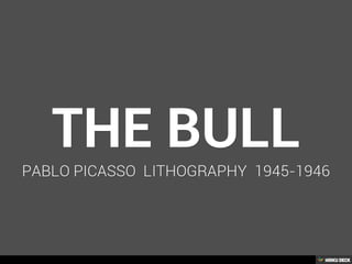 Pablo Picasso. The Bull, Lithography 1945-1946 | PPT