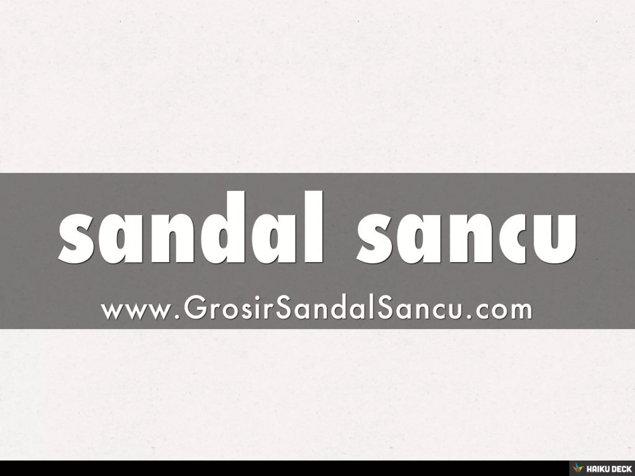 sandal sancu | PPT