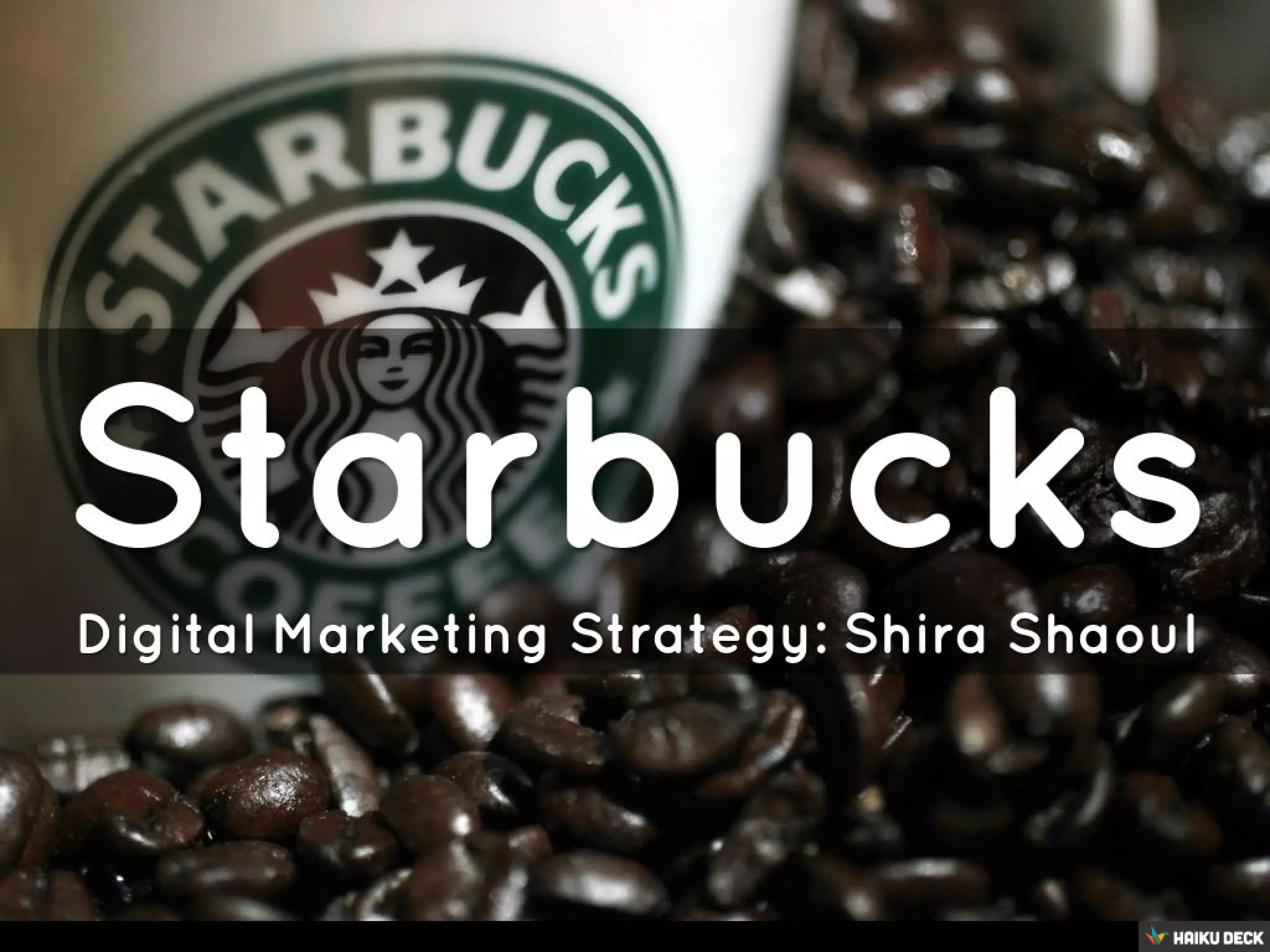 Starbucks Digital Marketing | PDF
