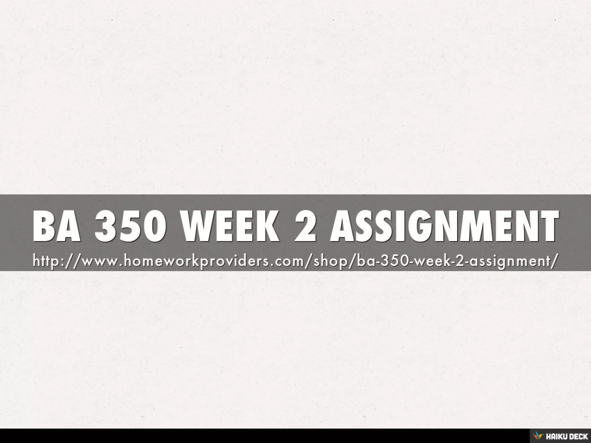 BA 350 WEEK 2 ASSIGNMENT | PDF
