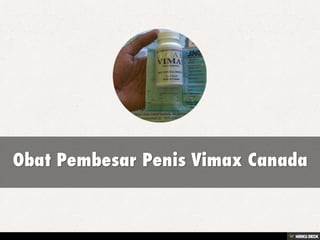 Obat Pembesar Penis Vimax Canada | PDF