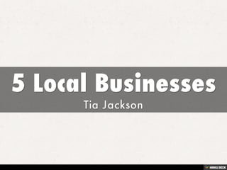 5 Local Businesses | PDF