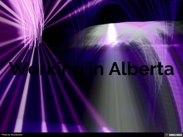 Working in Alberta | PPT