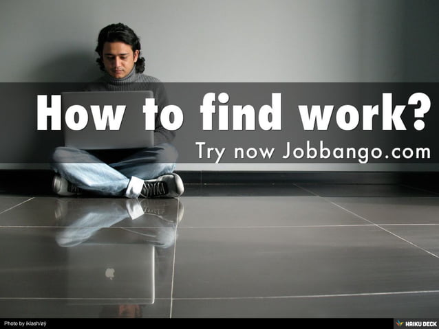 How to find work? | PPT