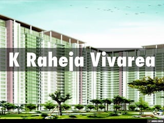 K Raheja Vivarea | PDF