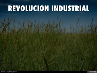 REVOLUCION INDUSTRIAL | PPT