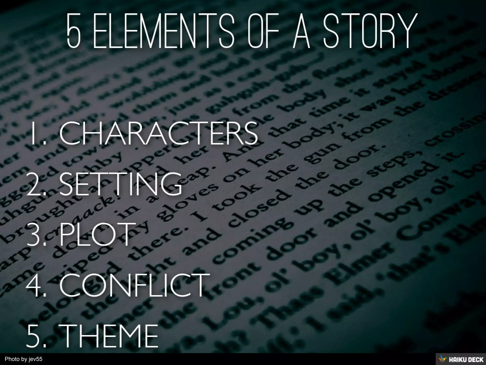 STORY ELEMENTS | PPT