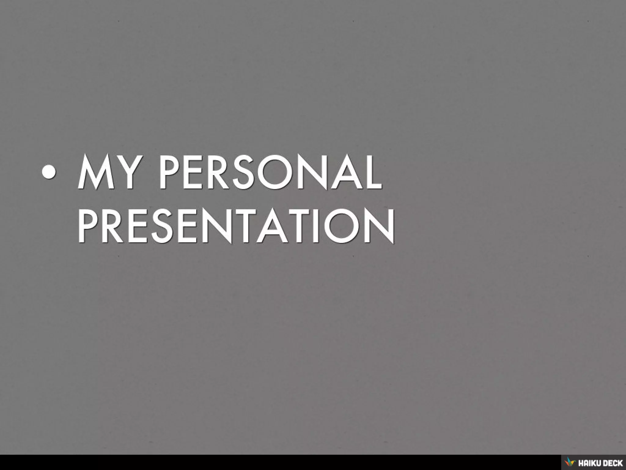 MY PERSONAL PRESENTATION | PDF