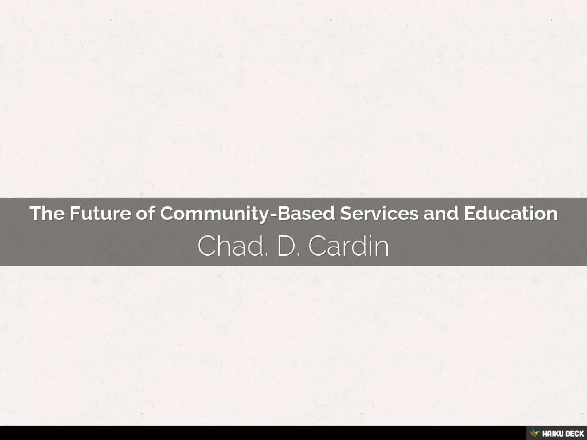 The Future of Community-Based Services and Education | PDF