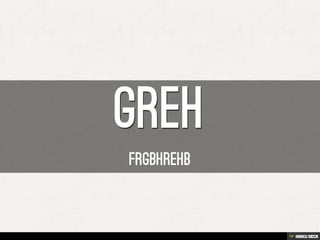 greh | PDF