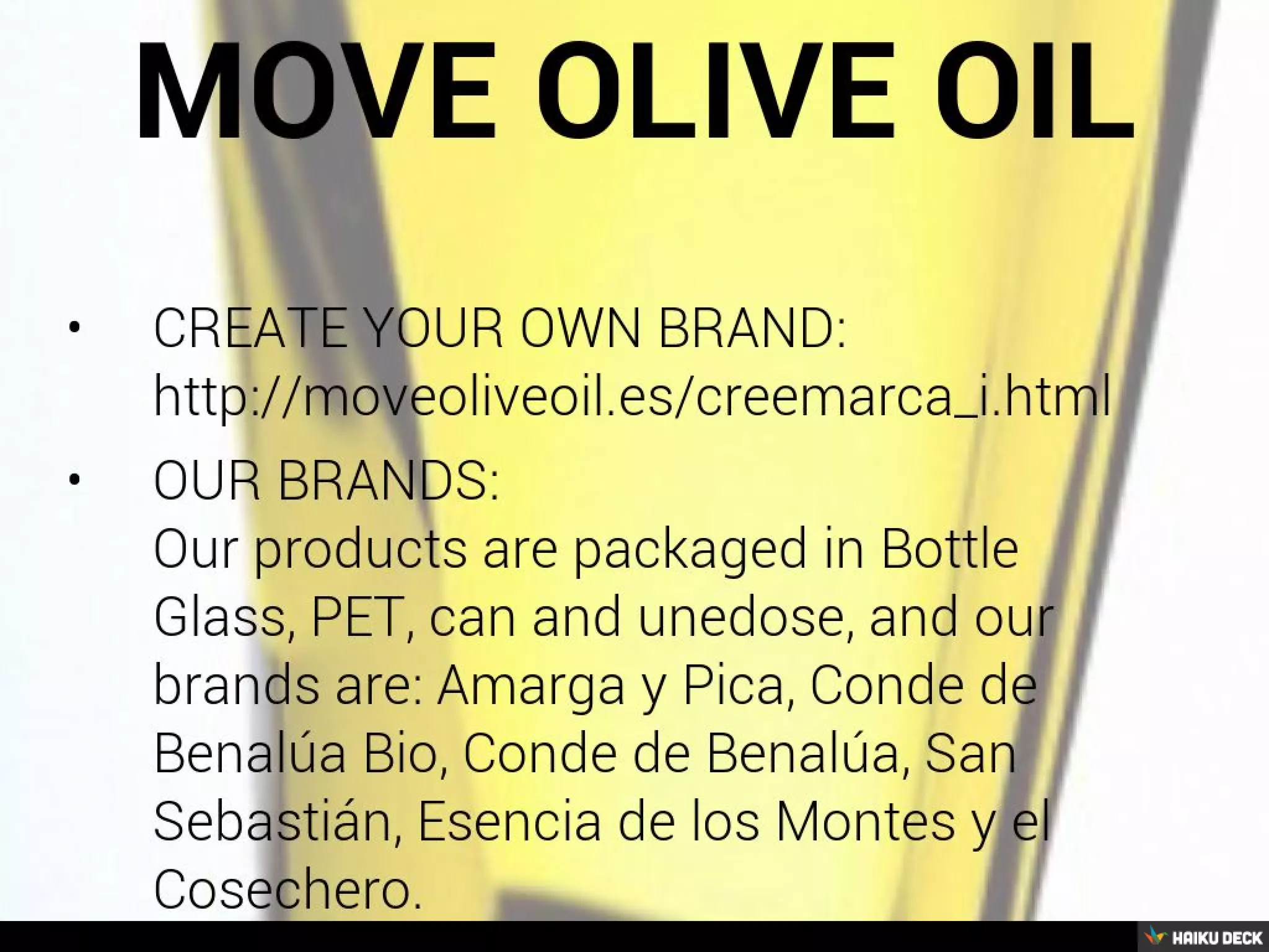 Move Olive Oil | PPT