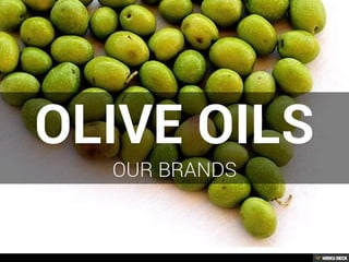 Move Olive Oil | PPT