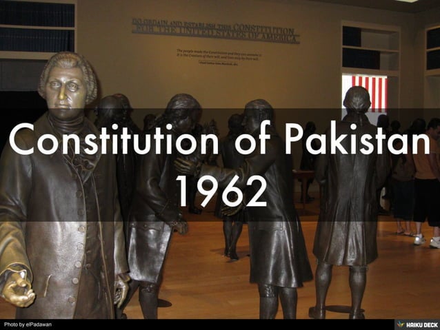 Constitution of Pakistan 1962 | PDF
