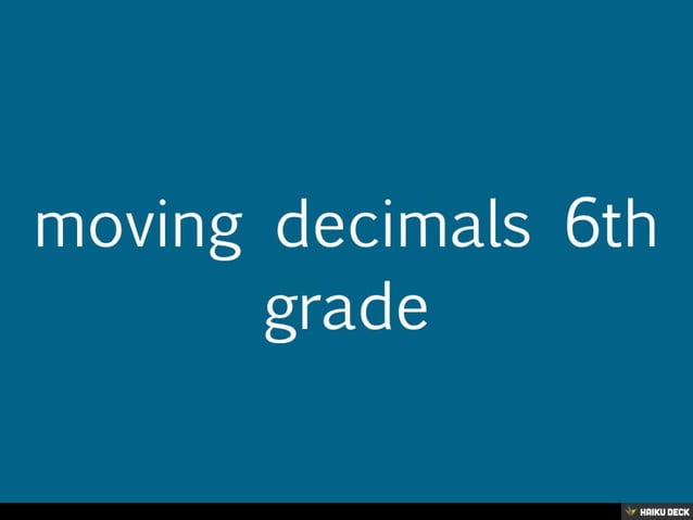 moving decimals 6th grade | PPT
