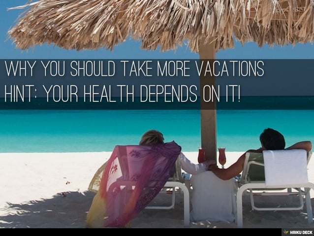 Health Benefits of Vacations | PDF