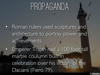 Propaganda: The Arts and imperial Rome | PPT