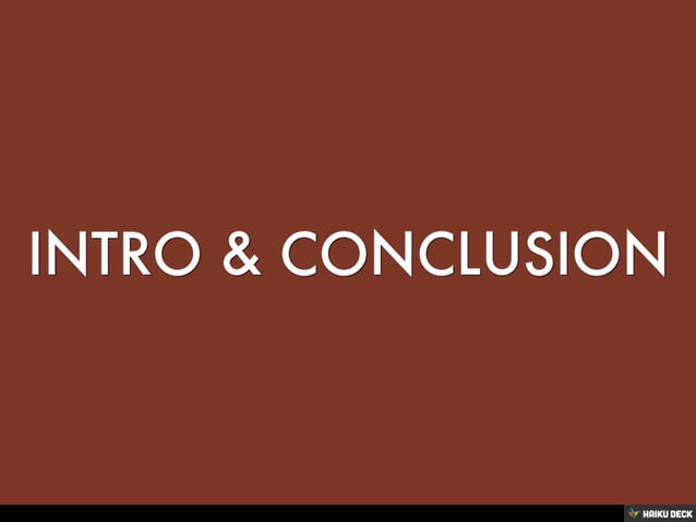 Intro & Conclusion | PPT
