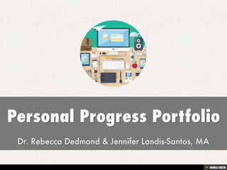 Personal Progress Portfolio | PPT