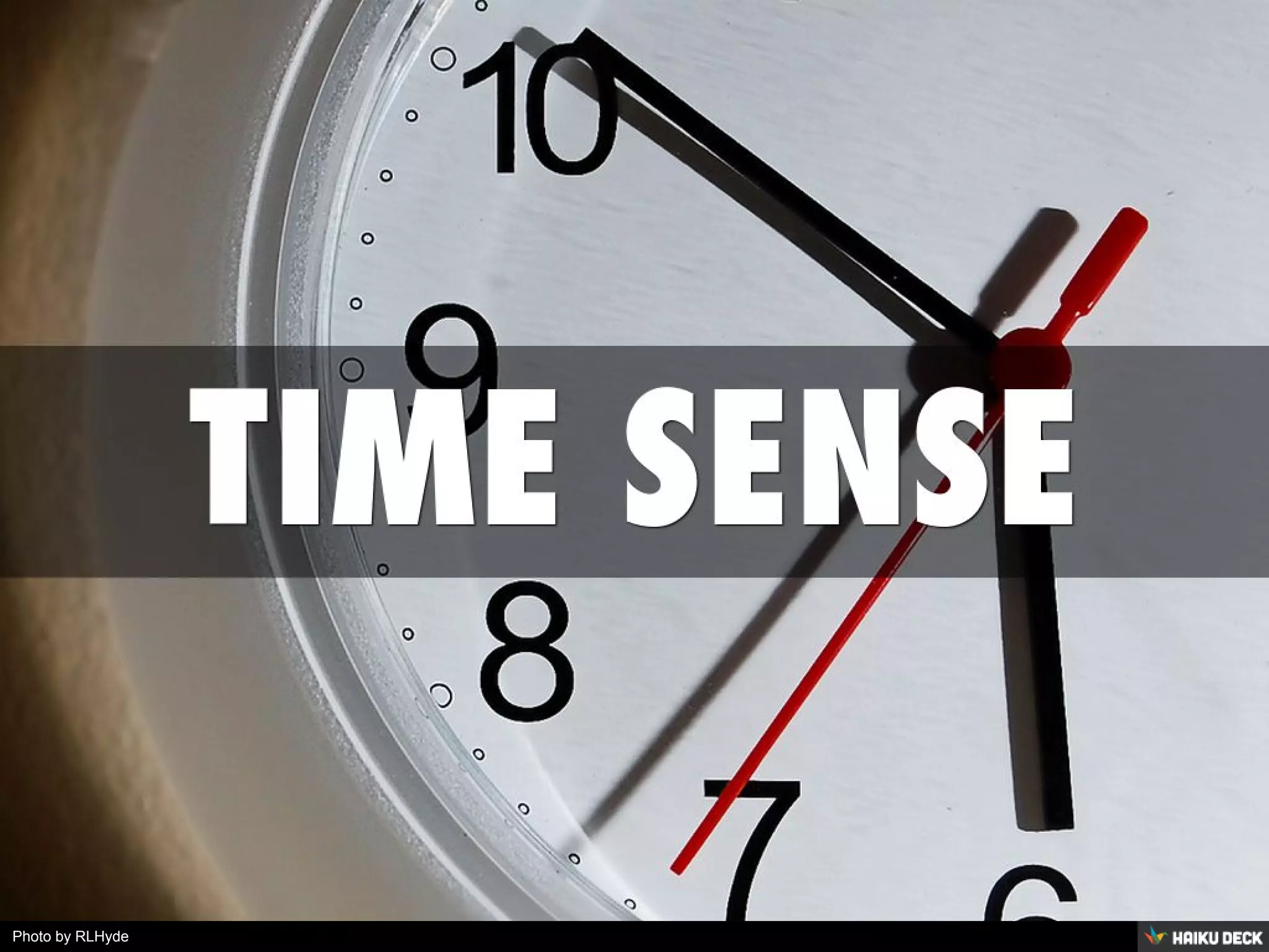 TIME SENSE | PPT