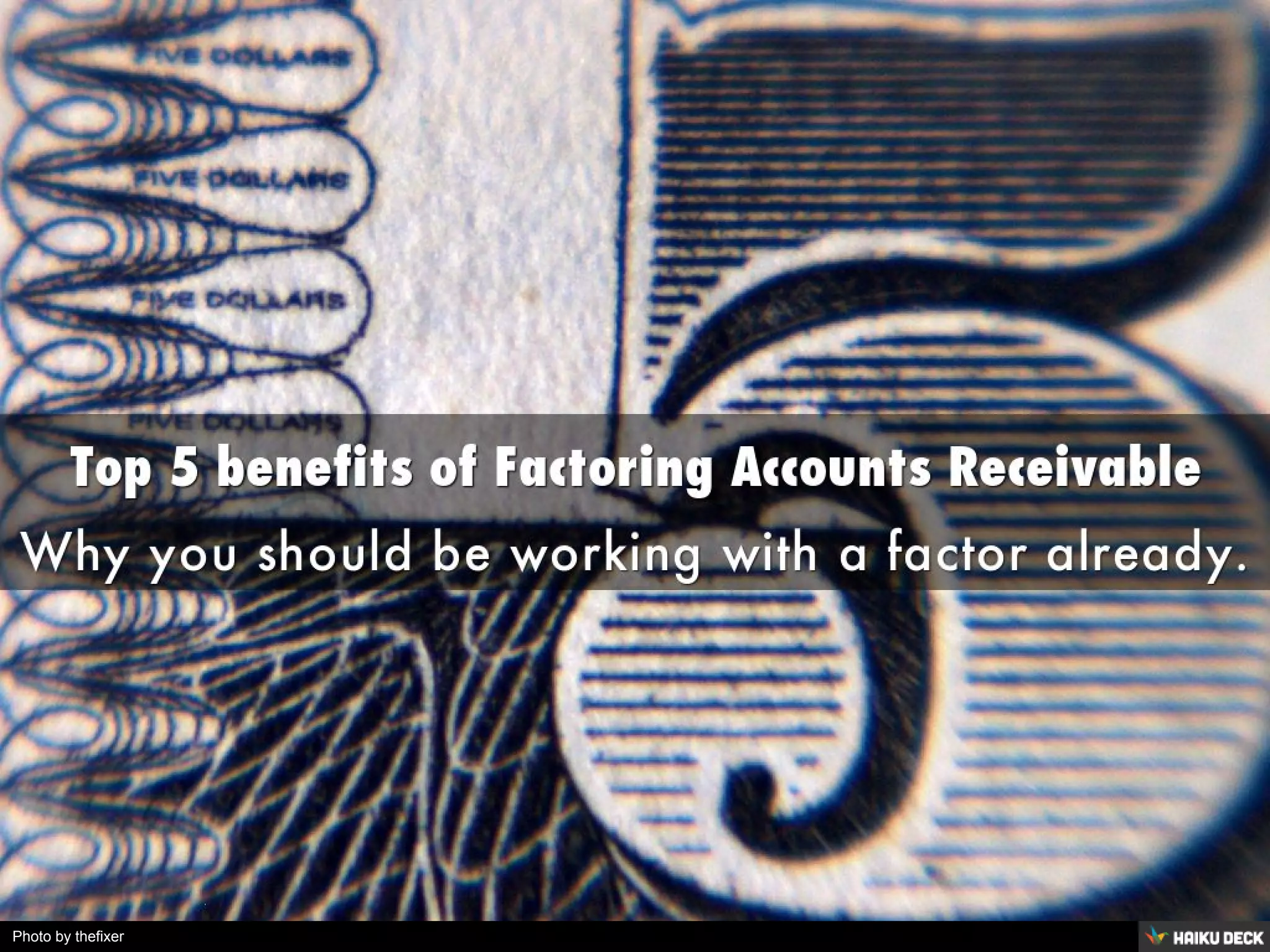 Guide to How Receivables Factoring Works | PPT