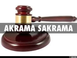 AKRAMA SAKRAMA | PDF