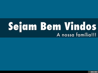 Sejam Bem Vindos | PPT