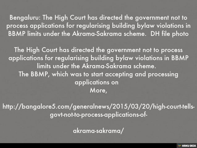 HIGH COURT TELLS GOVT NOT TO PROCESS APPLICATIONS OF AKRAMA-SAKRAMA | PDF