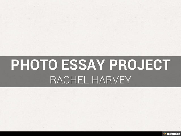 Photo Essay Project | PDF
