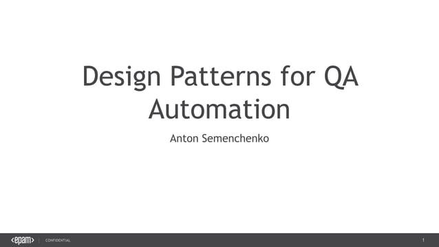 Design Patterns For Qa Automation Ppt Free Download