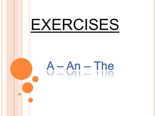 a-an-the-fun-activities-games-worksheet-templates-layouts_39759.pptx