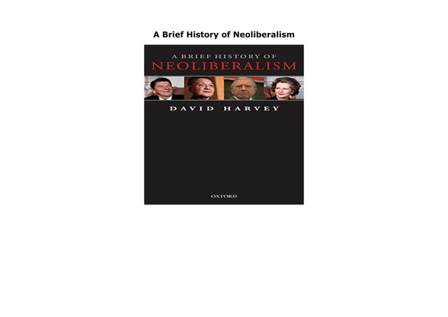 A Brief History of Neoliberalism | PPT