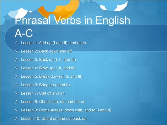 Phrasal verbs A-C lesson 4 | PPT