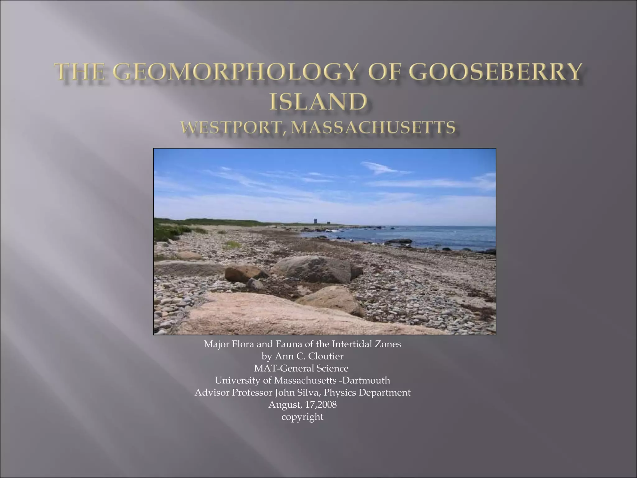 Ann C Cloutier Masters GS Geomorphology Of Gooseberry Island June 2009 ...