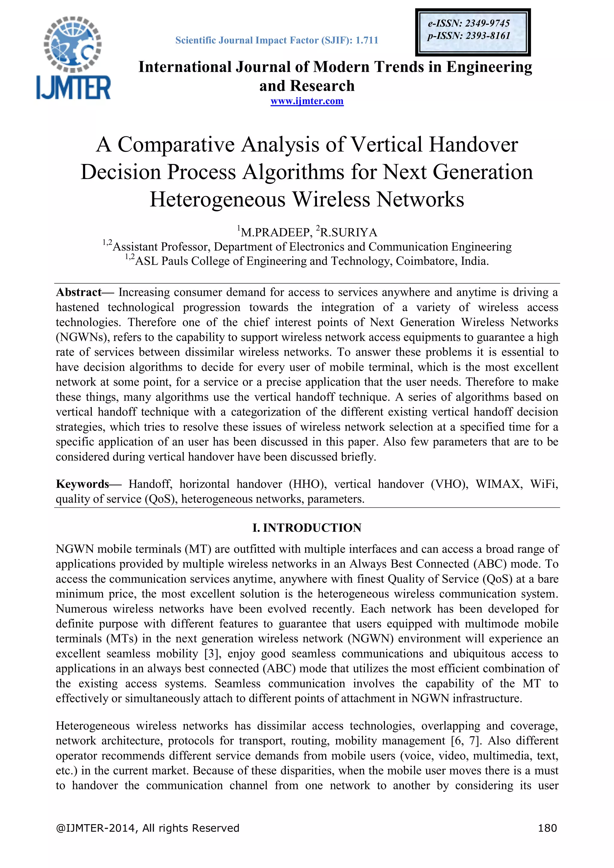 A Comparative Analysis of Vertical Handover Decision Process Algorithms for Next Generation ...